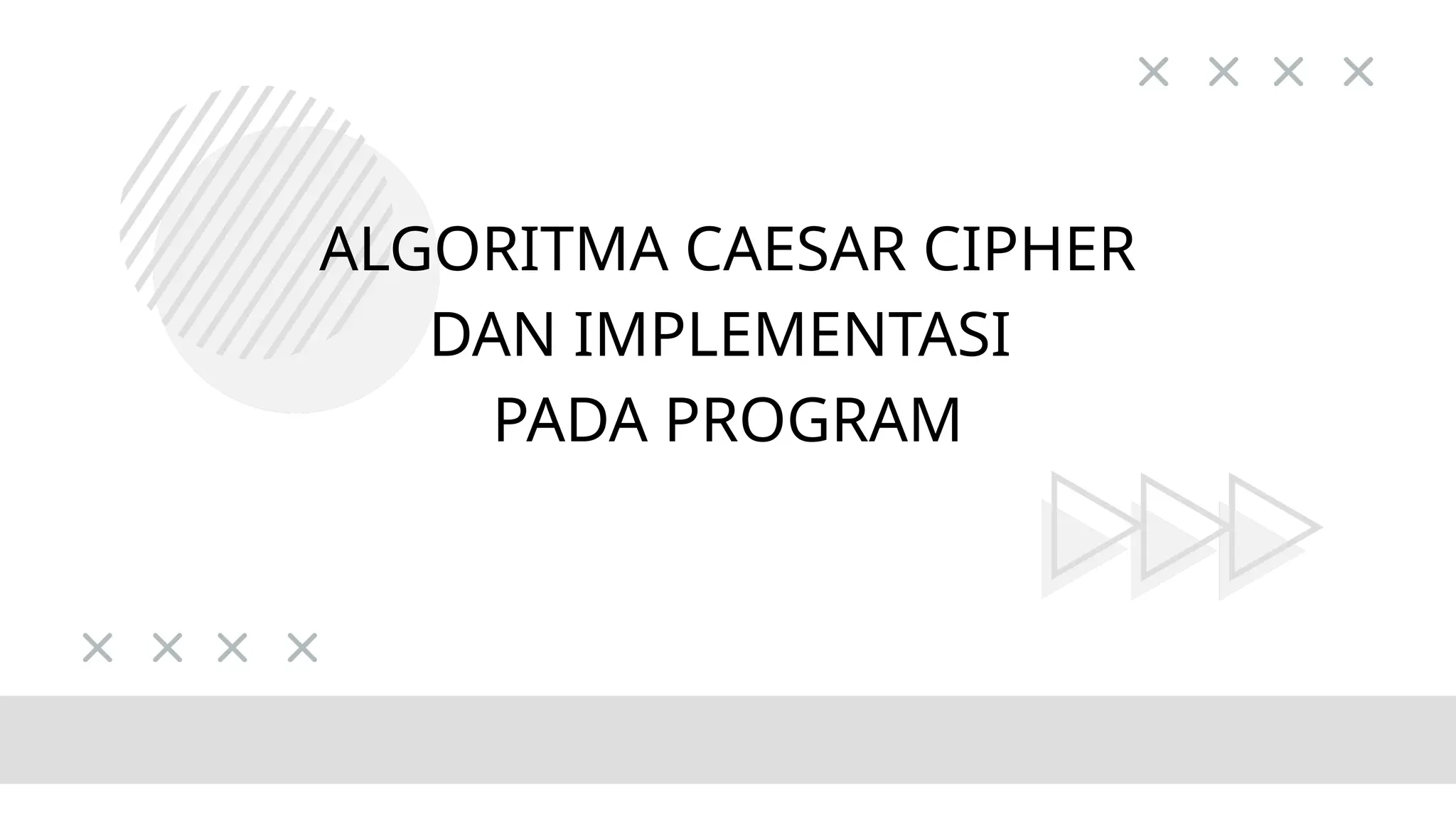Algoritma caesar cipher kriptografi.pptx