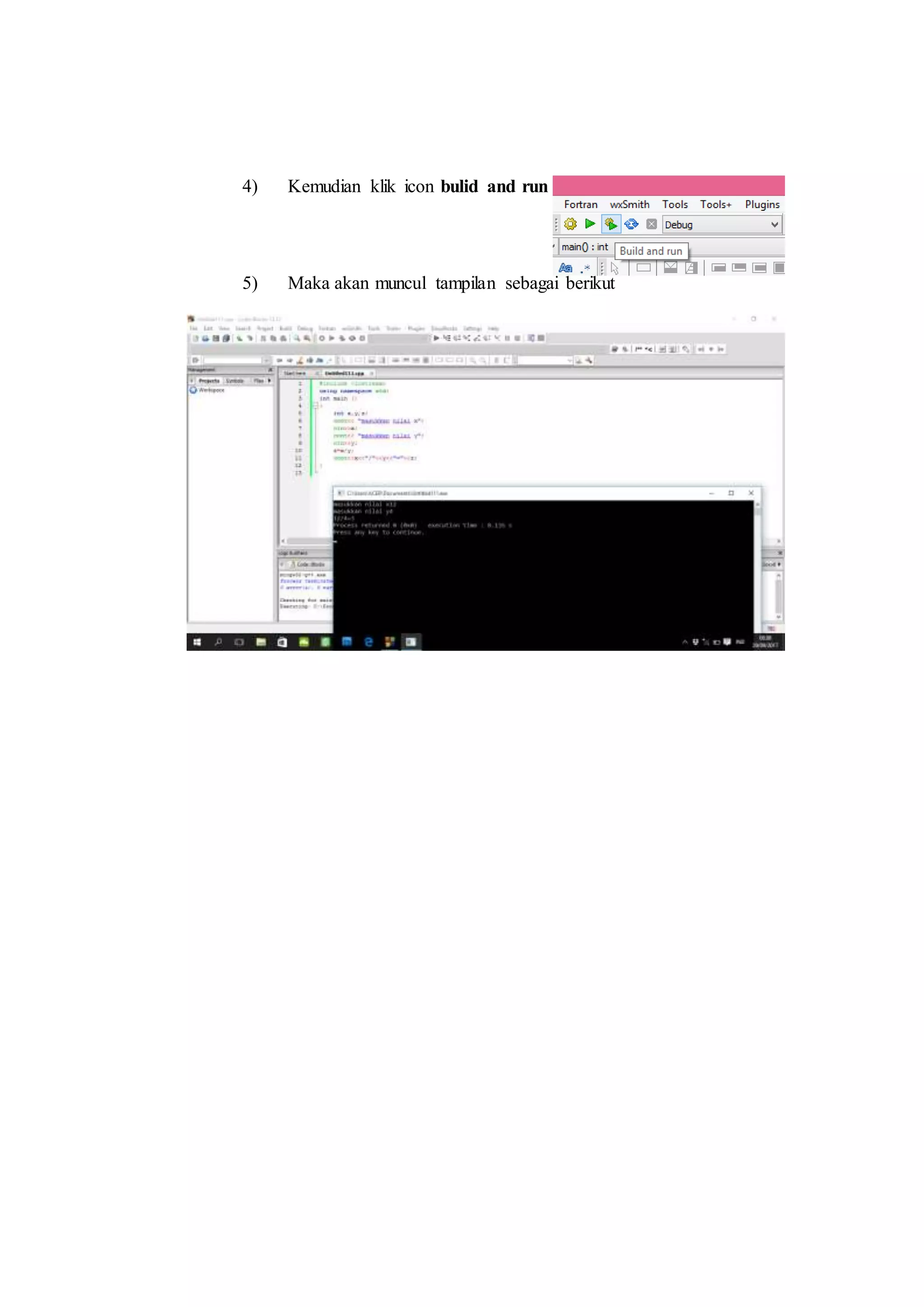 Pembagian Dua Bilangan Menggunakan Fungsi Integer Pada Codeblocks | DOCX