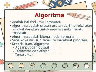 Algoritma dan flowchart SMP kelas 7 TIK | PPT
