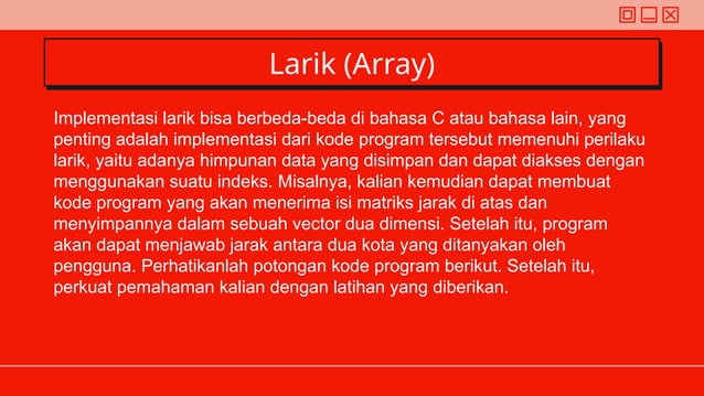 Algoritma dan Pemrograman LARIK OKE.pptx
