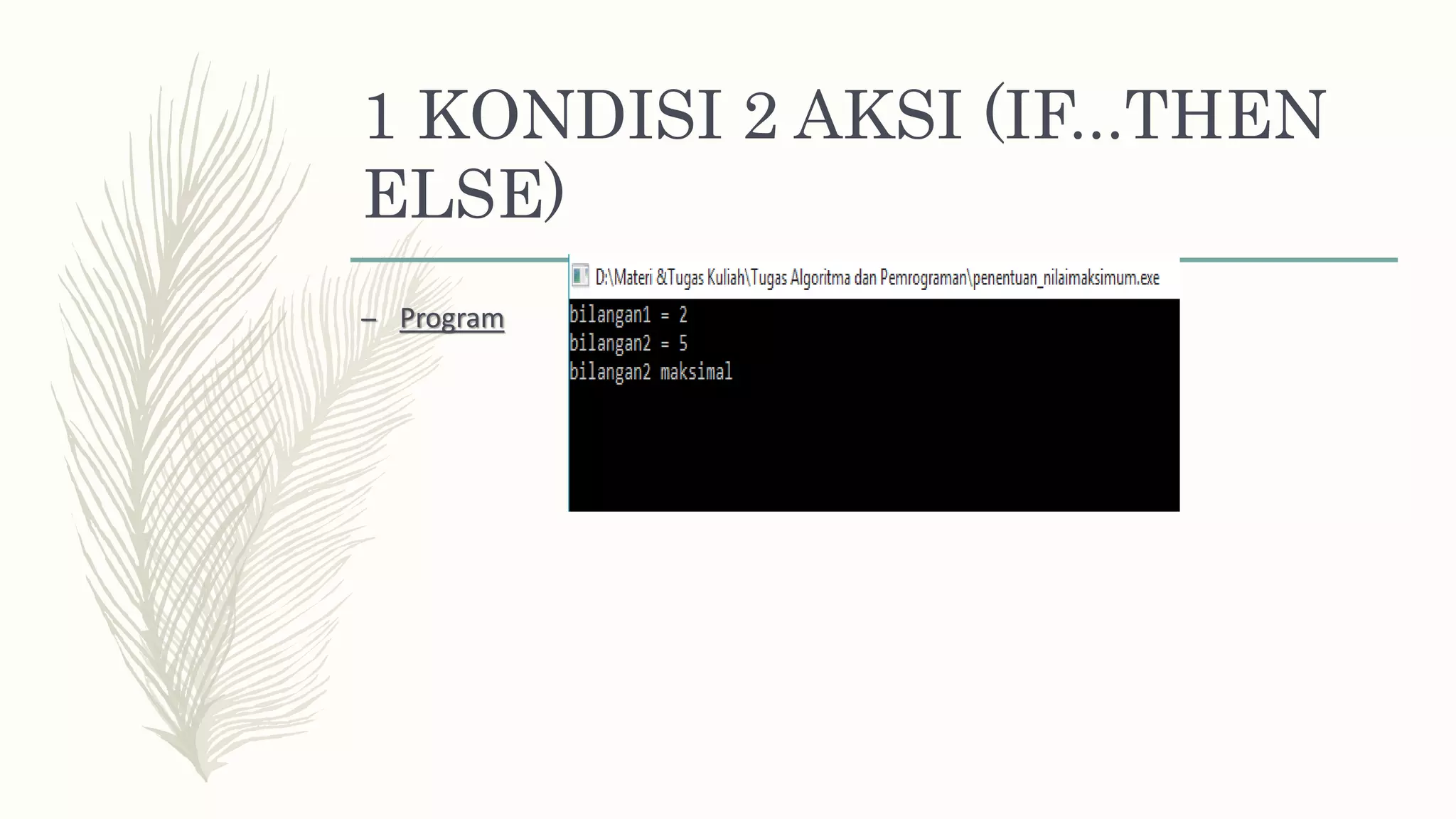 Algoritma dan pemrograman 1 | PPT