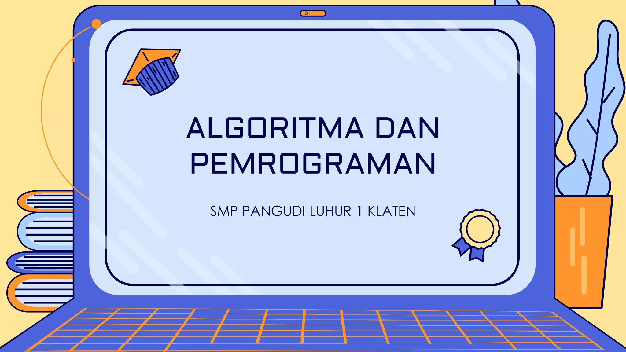 ALGORITMA DAN PEMROGRAMAN 3.pptx