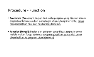 Algoritma dan Pemrograman I - Prosedur.pdf