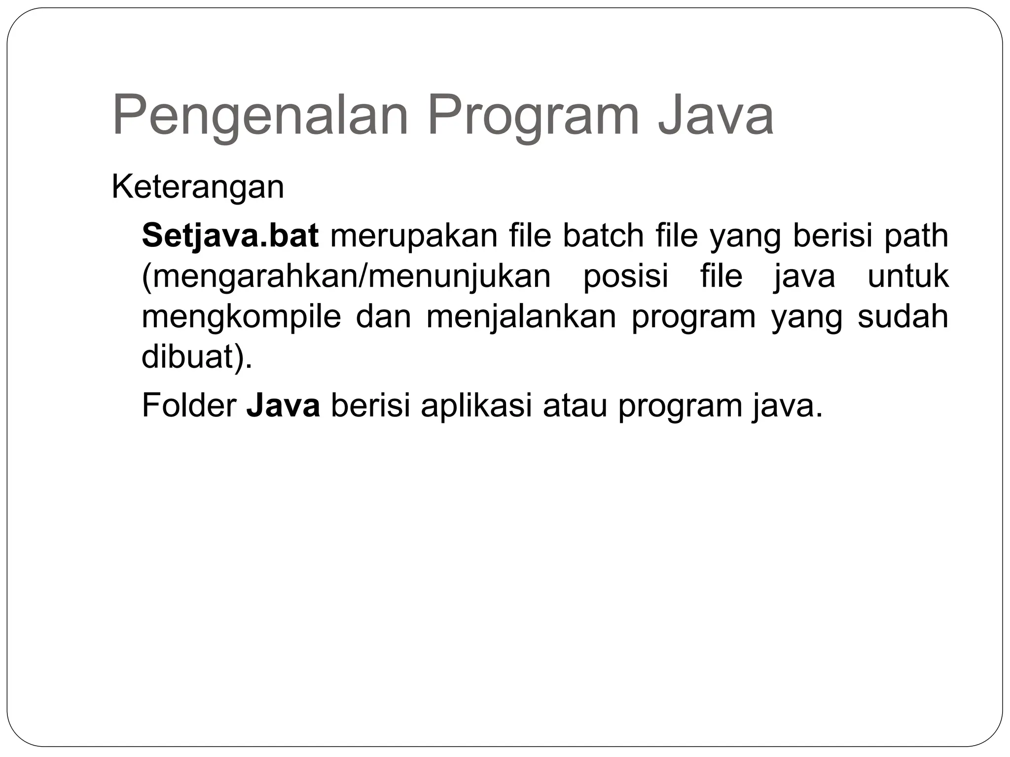 ALGORITMA DAN PEMROGRAMAN JAVA.ppt bisa untuk referensi | PPT | Free Download