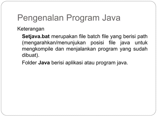 ALGORITMA DAN PEMROGRAMAN JAVA.ppt bisa untuk referensi | PPT