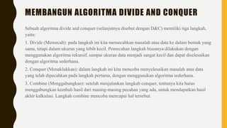 Algoritma divide-and-conquer mesti bener aku garap dewe.pptx