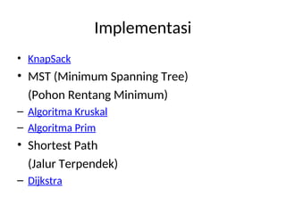 algoritma greedy team fasilkom optimalitation | PPT