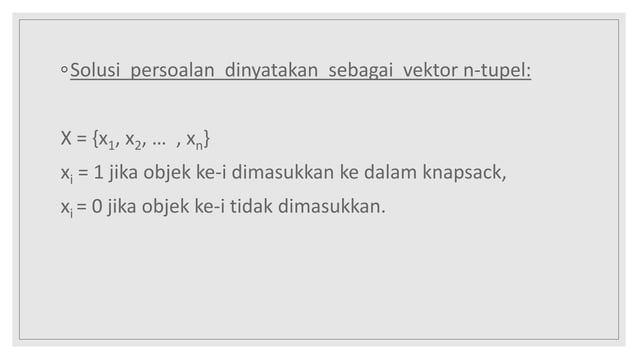 MATERI INFORMATIKA KELAS XI ALGORITMA GREEDY-Knapsack.pptx