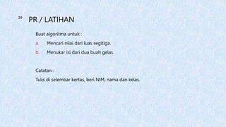 Algoritma Pemrograman Pengantar dan Pengertian Penrtian Dasar | PPT