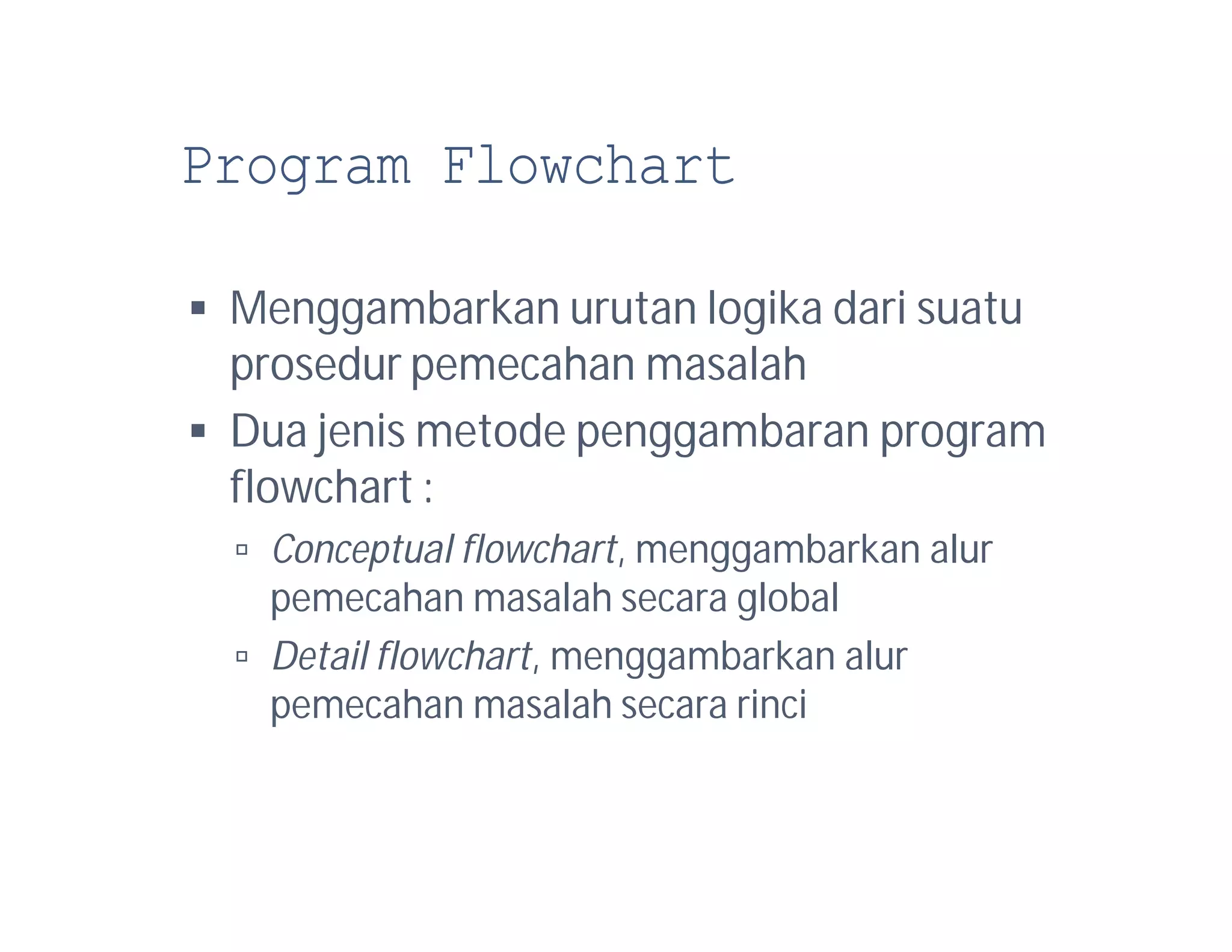 Algoritma & Pemrograman - Flowchart | PPT