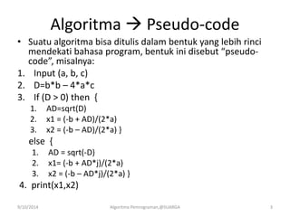Algoritma pemrograman 1 | PPT