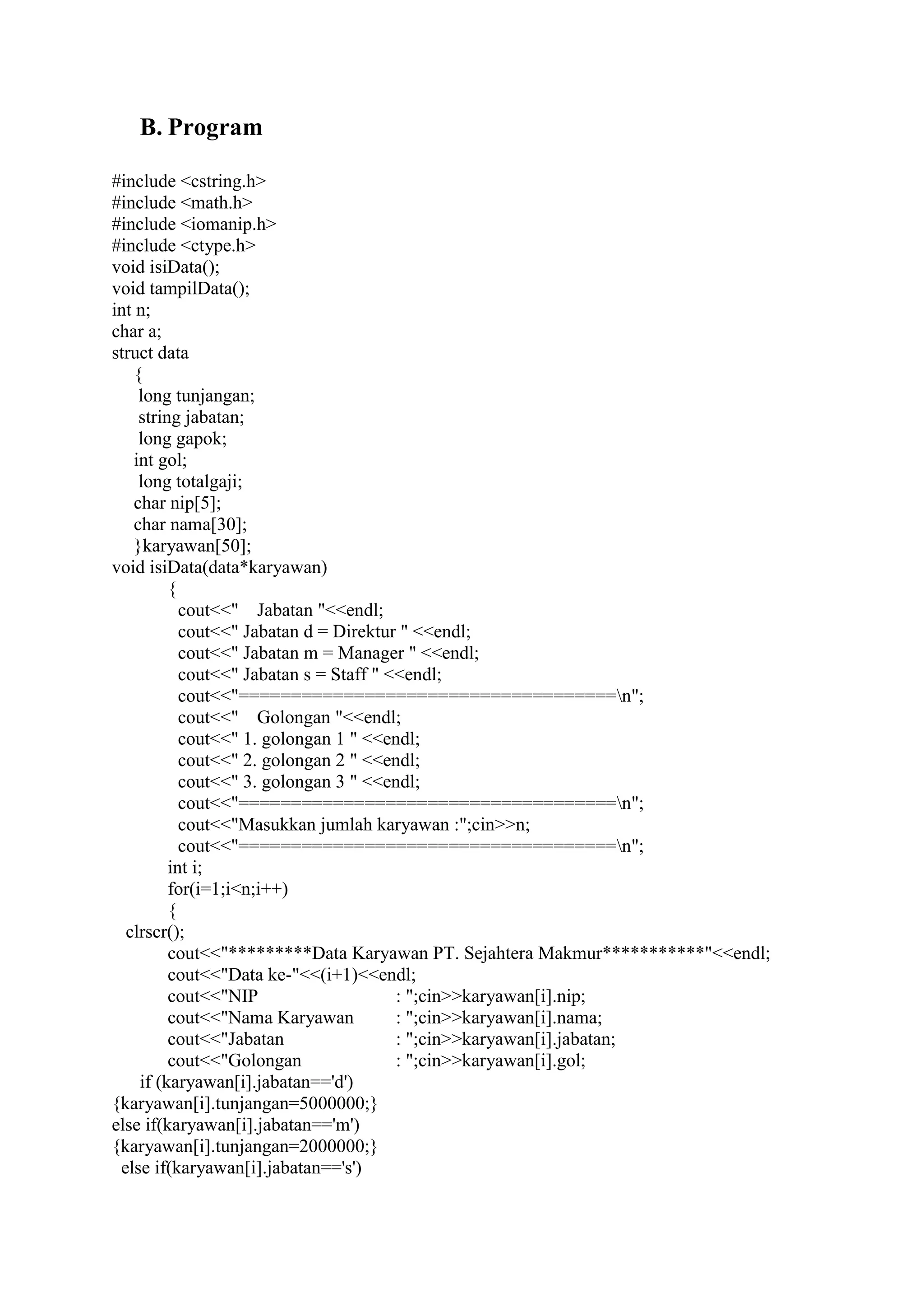 Algoritma pemrograman 2 - Contoh program"Struct Data Karyawan" | DOCX