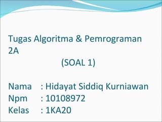 Algoritma Pemrograman 2 A Achsan | PPT