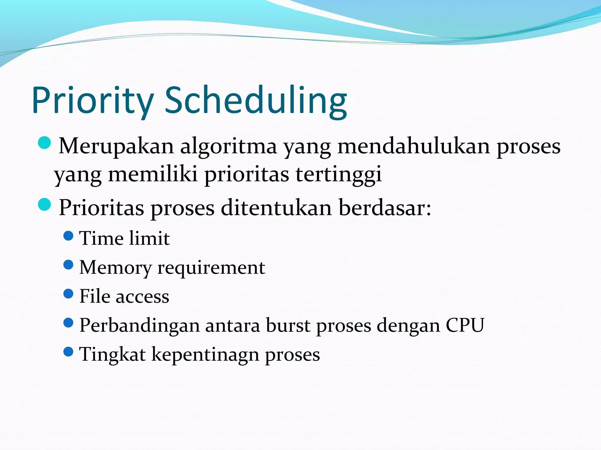 Algoritma penjadwalan proses | PPT