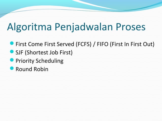 Algoritma penjadwalan proses | PPT