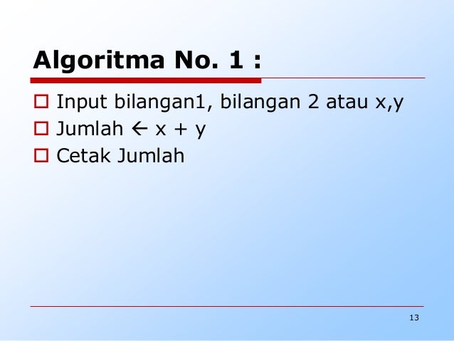 Algoritma pemrograman dasar powerpoint - ksejapan Algoritma pemrograman dasar powerpoint - ksejapan