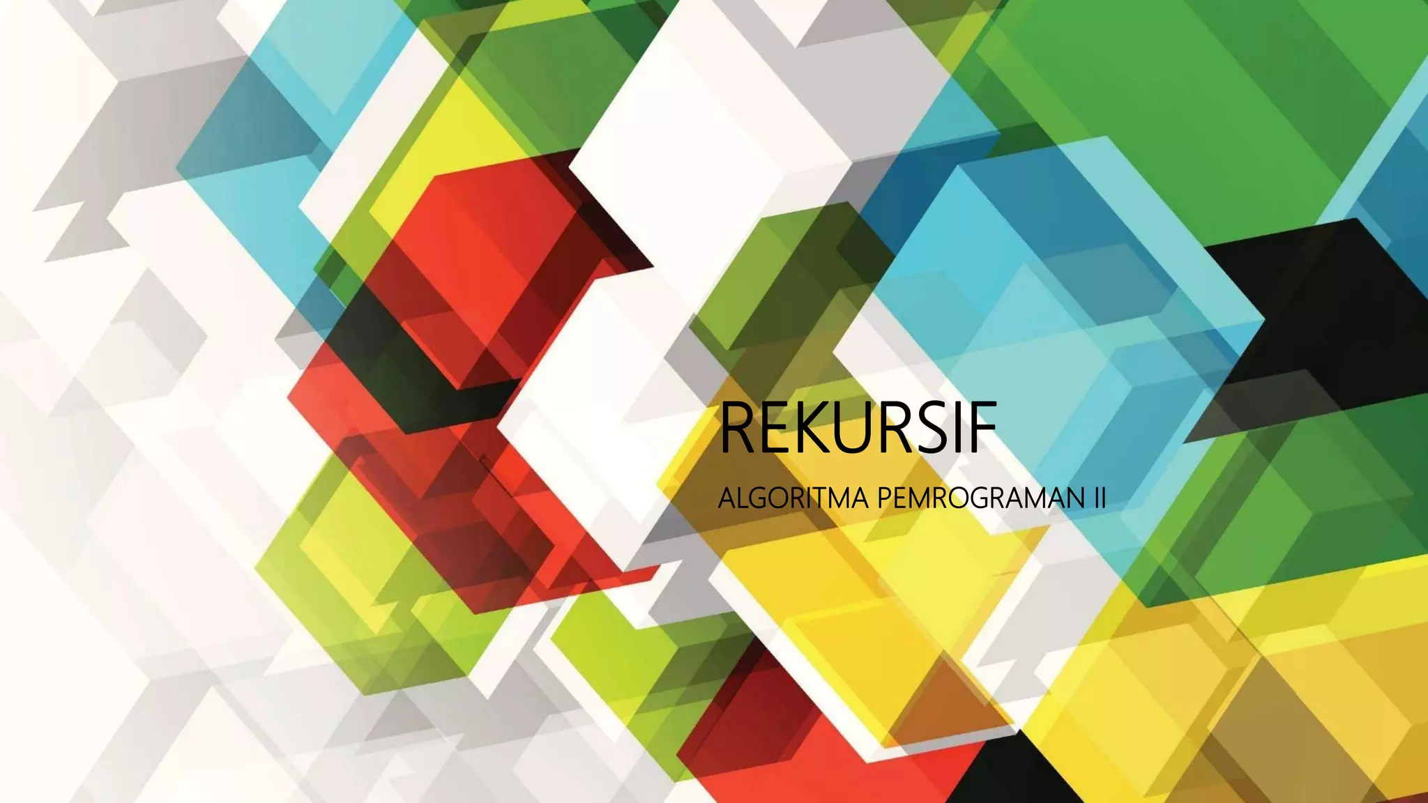 Algoritma rekursif | PPTX