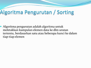 Algoritma sorting | PPTX