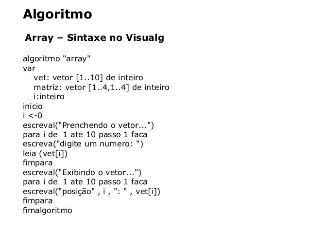 Algoritmo 06 Array E Matrizes