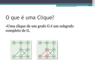Algoritmo clique maximo - Analise de Algoritmos | PPTX | Chemistry ...