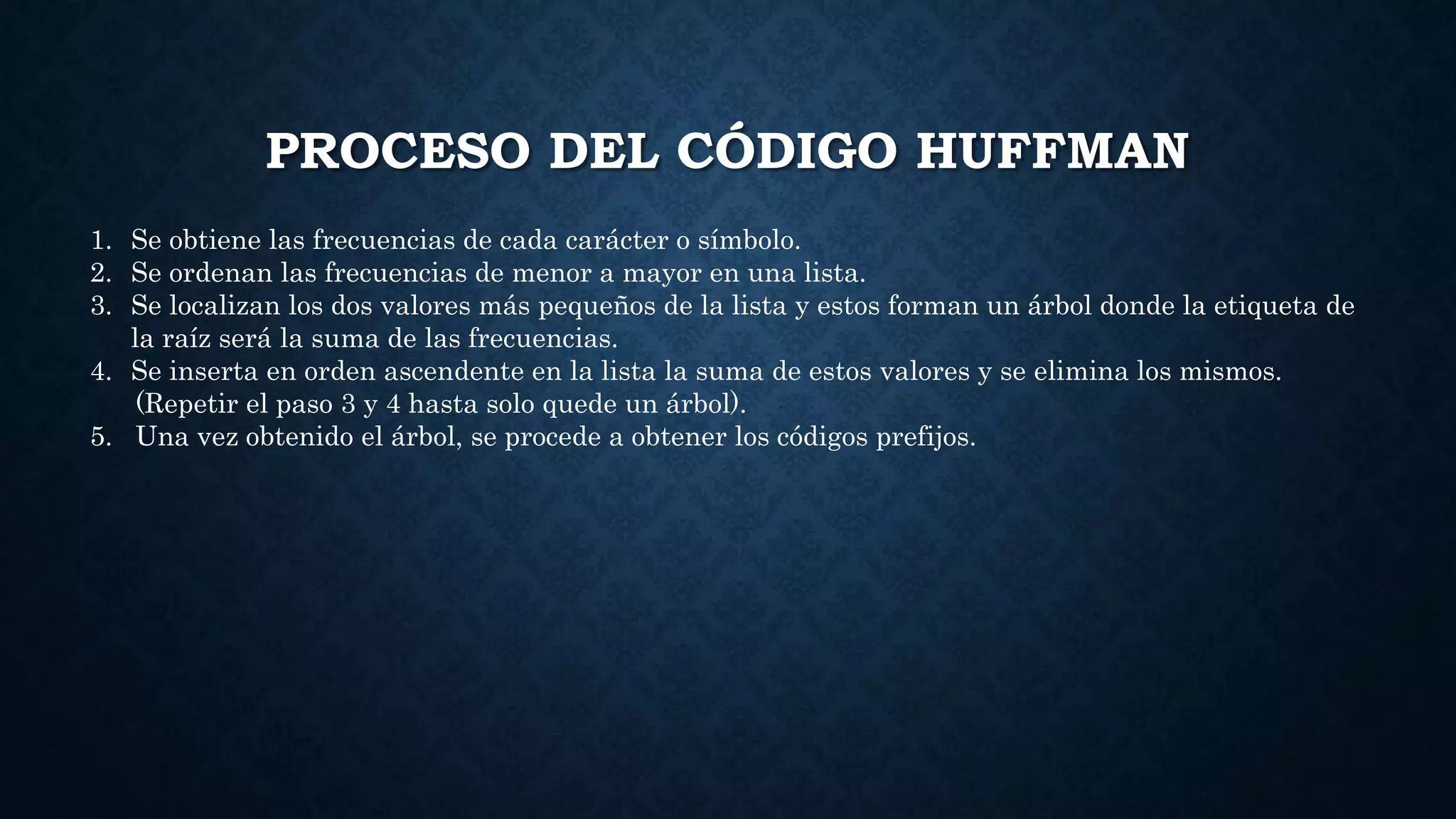 Algoritmo de compresión de huffman | PPTX | Programming Languages ...