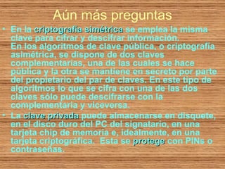 Algoritmos de clave secreta, privada o simetrica. | PPT