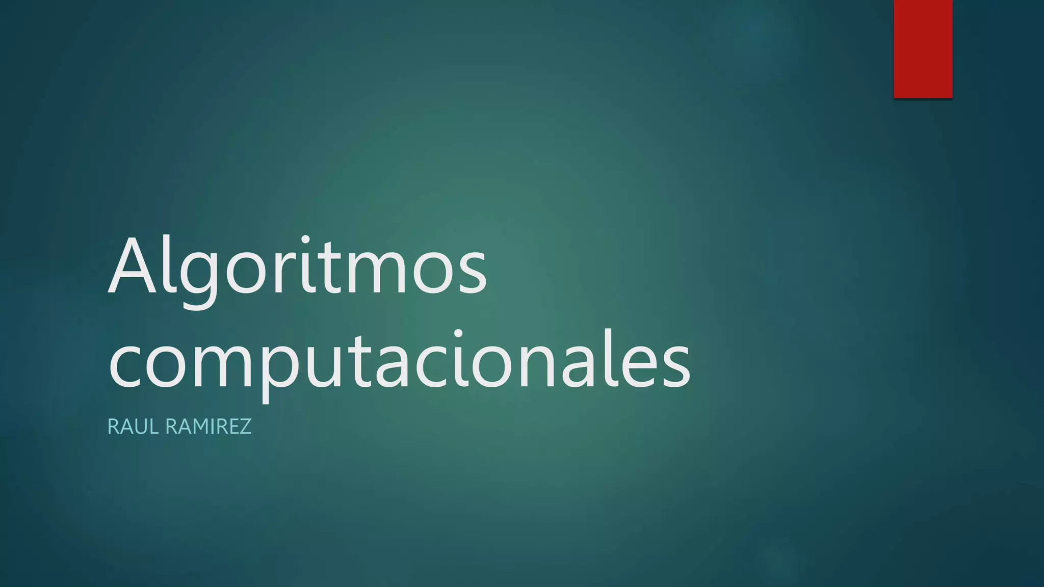 Algoritmos computacionales RR.pptx