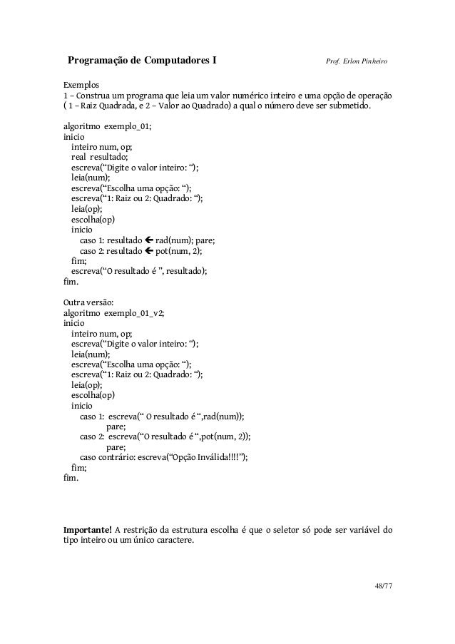 Algoritmos em portugol