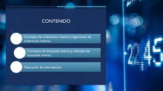 Algoritmos para Ordenación, Búsqueda e Intercalación internas.pptx