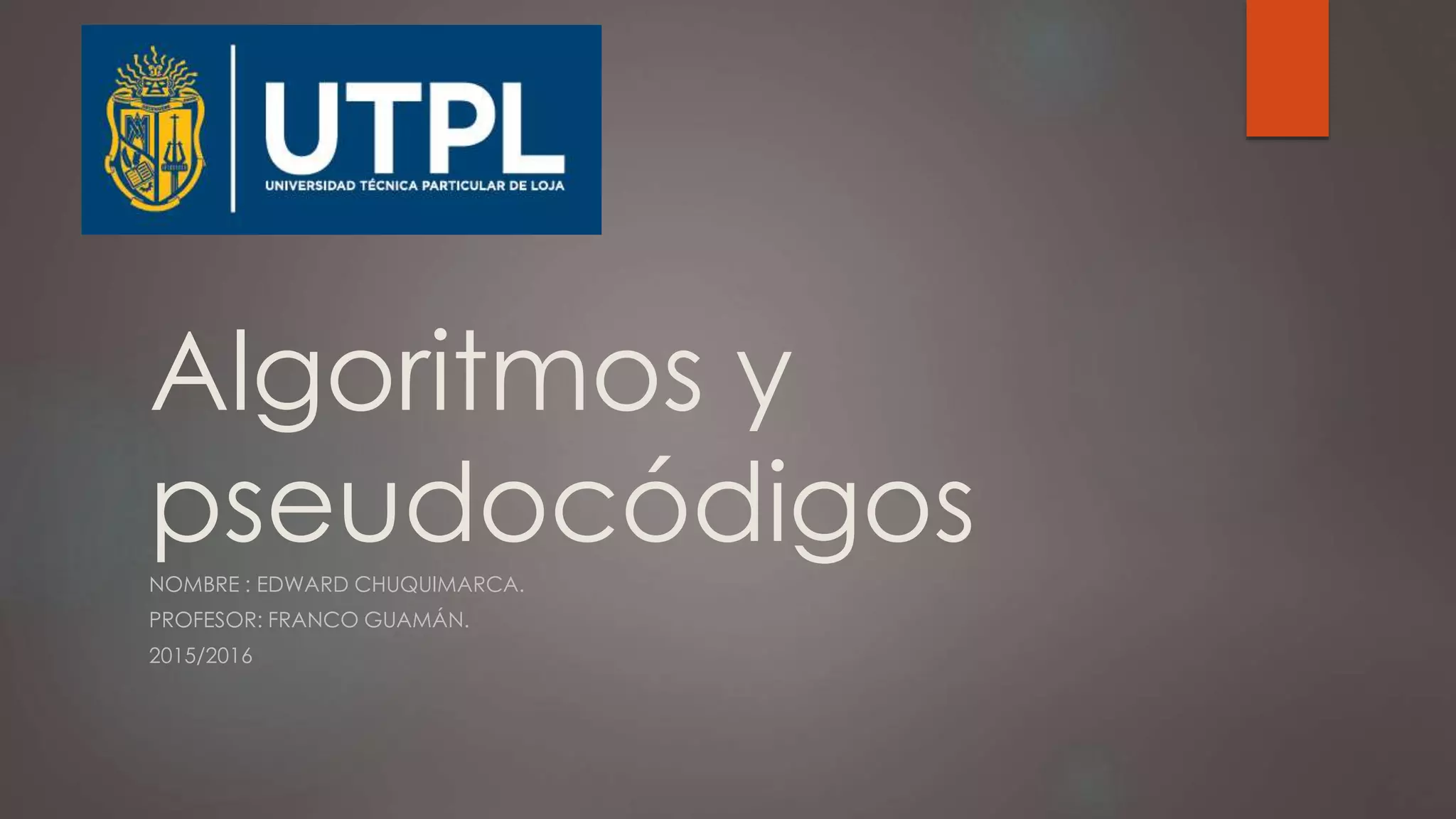 Algoritmos y pseudocódigos | PPT