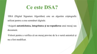 Algoritmul Criptografic DSA(Digital Signature Algorithm) | PPT
