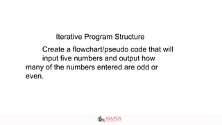 Iterative/Repetition Programming Structures | PPT