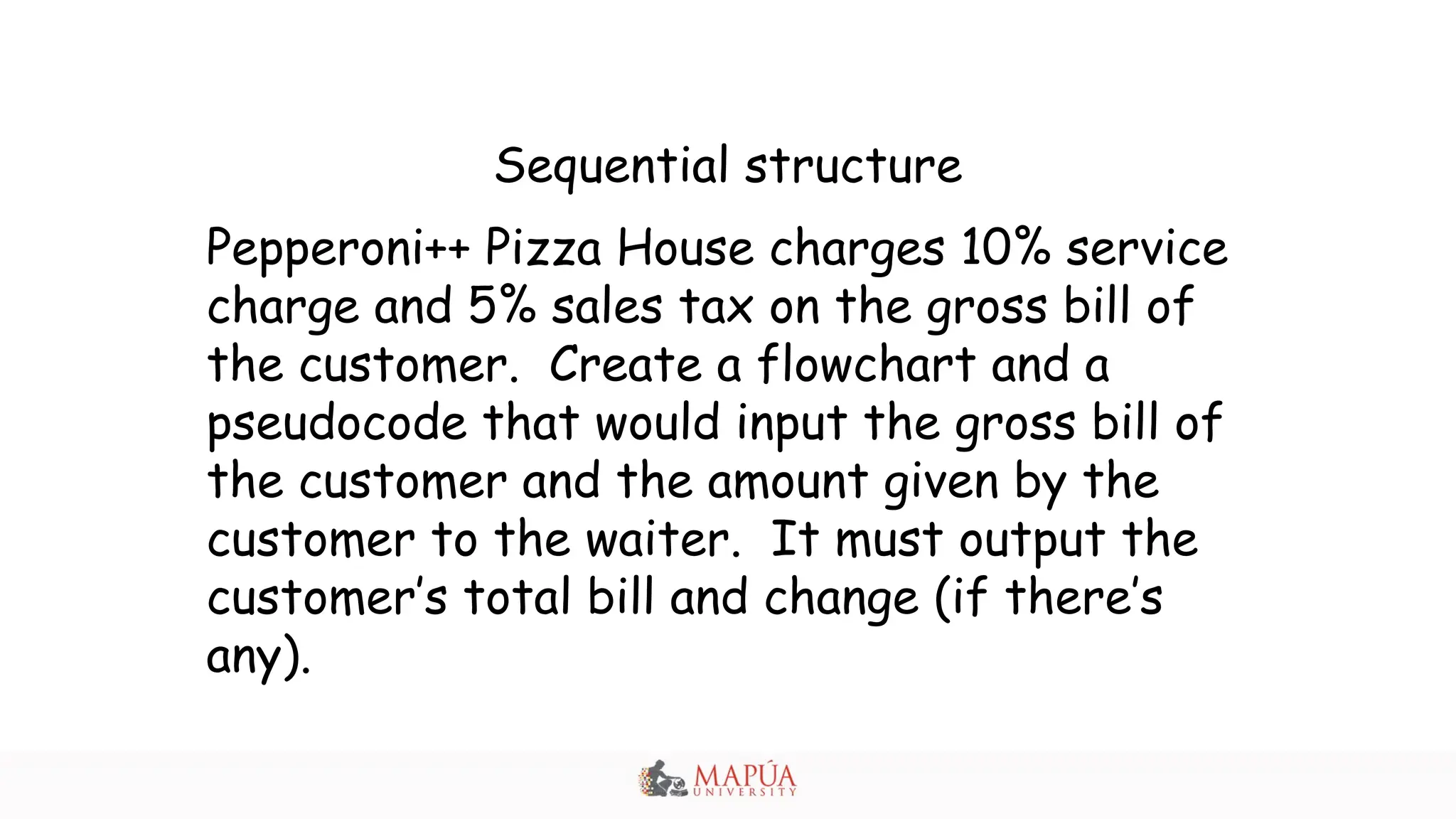 Sequential Flowchart and Pseudocode Design | PPT Sequential Flowchart and Pseudocode Design | PPT