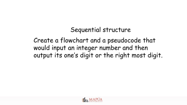 Sequential Flowchart and Pseudocode Design | PPT Sequential Flowchart and Pseudocode Design | PPT