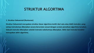 Algoritma pemrograman | PPTX
