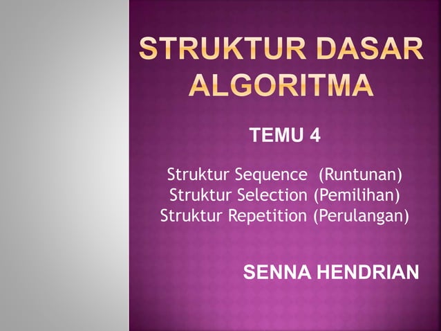 Algo temu 4 struktur dasar algoritma | PPTX