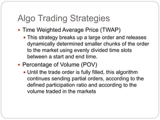 Algorithmic trading | PPTX