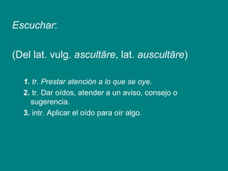 Algunos verbos de percepción | PPT
