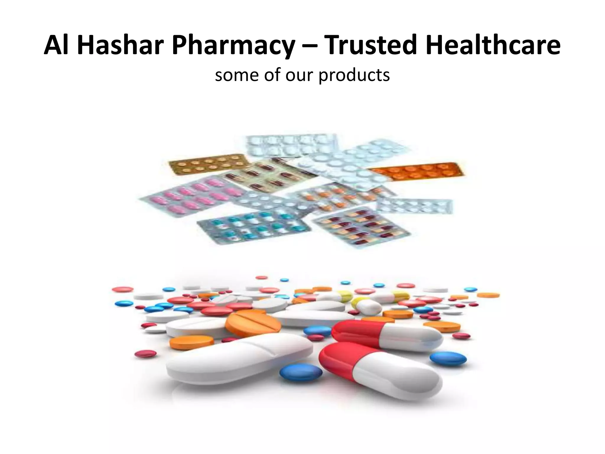 Al Hashar Pharmacy - trusted healthcare partner in Oman | PPTX ...
