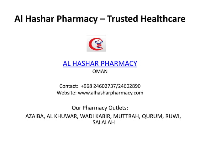 Al Hashar Pharmacy - trusted healthcare partner in Oman | PPT