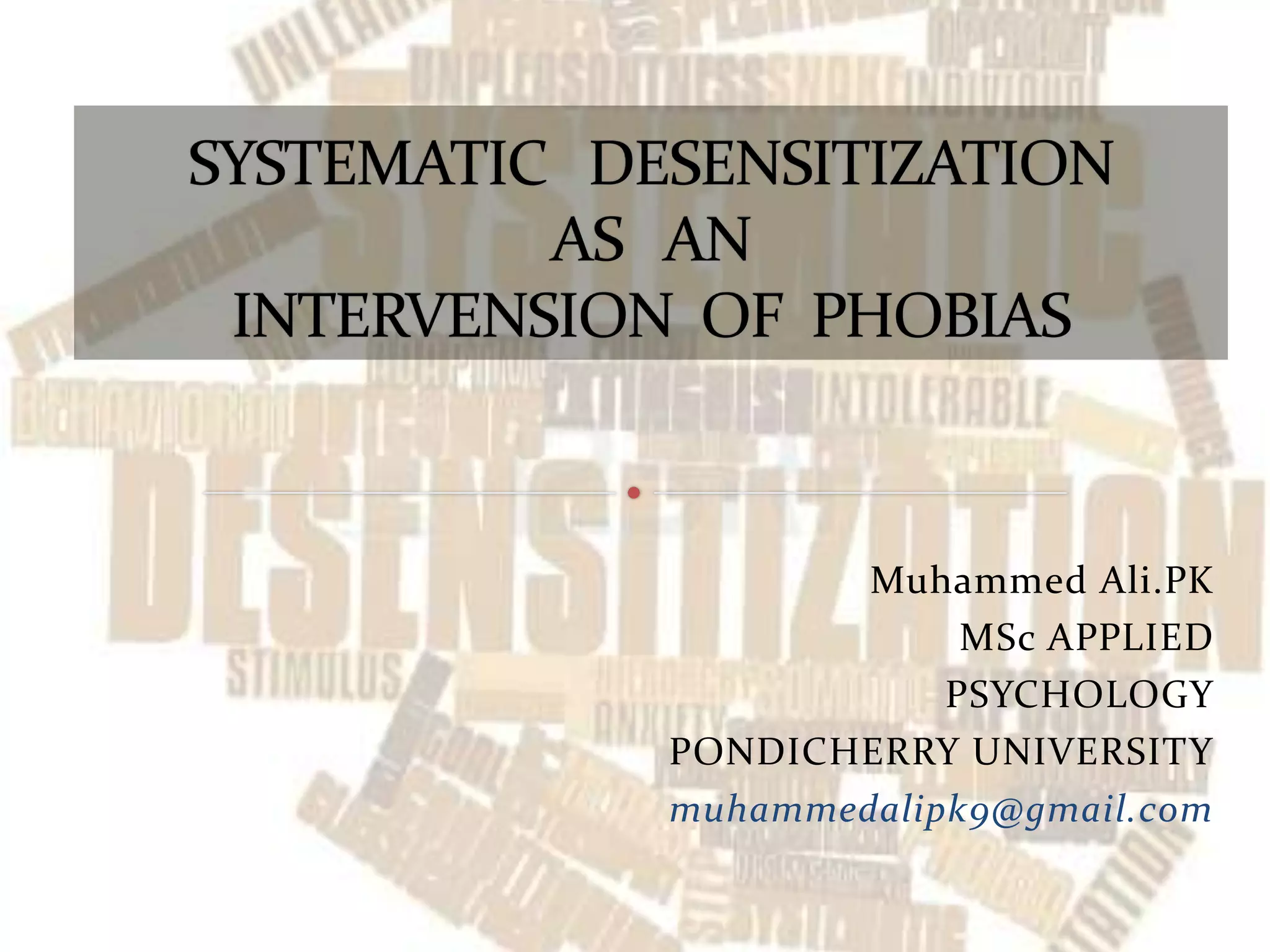SYSTEMATIC DESENSITIZATION | PPTX
