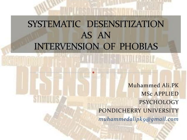SYSTEMATIC DESENSITIZATION | PPTX