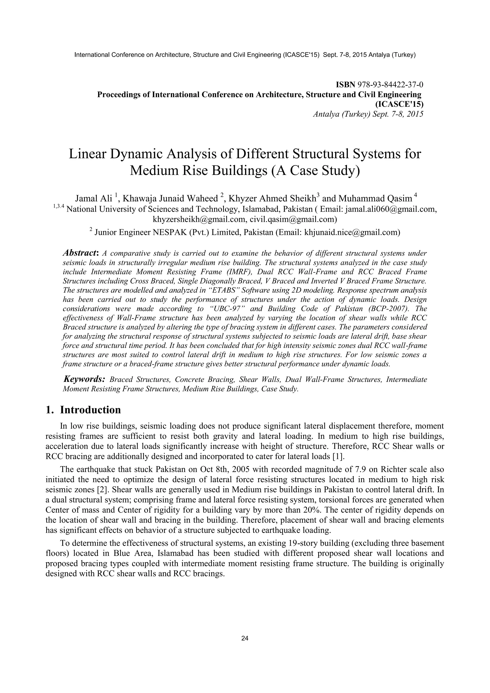 Linear Dynamic Analysis of Different Structural Systems for Medium Rise ...