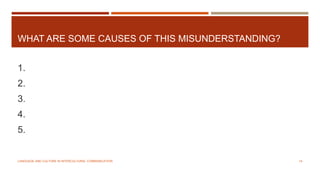 Language and Culture in Intercultural Communication | PPTX