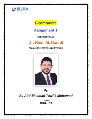 Ali Abd Elsamad Tawfek Mohamed-Assig.1 E-commerce .docx