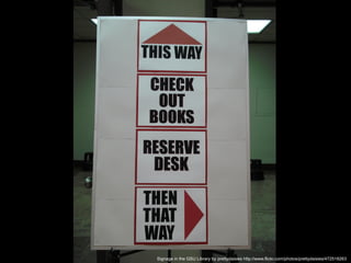 we need to talk about... designing better library experiences | PPT