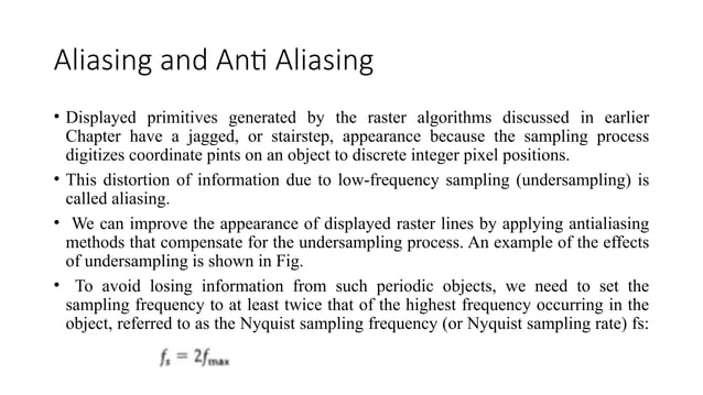 Aliasing and Antialiasing techniques CGVR | PPTX | 3-D Graphics | Computer Software and Applications