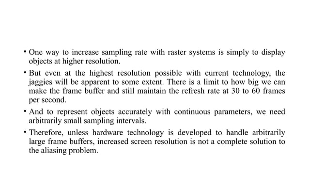 Aliasing and Antialiasing techniques CGVR | PPTX | 3-D Graphics ...