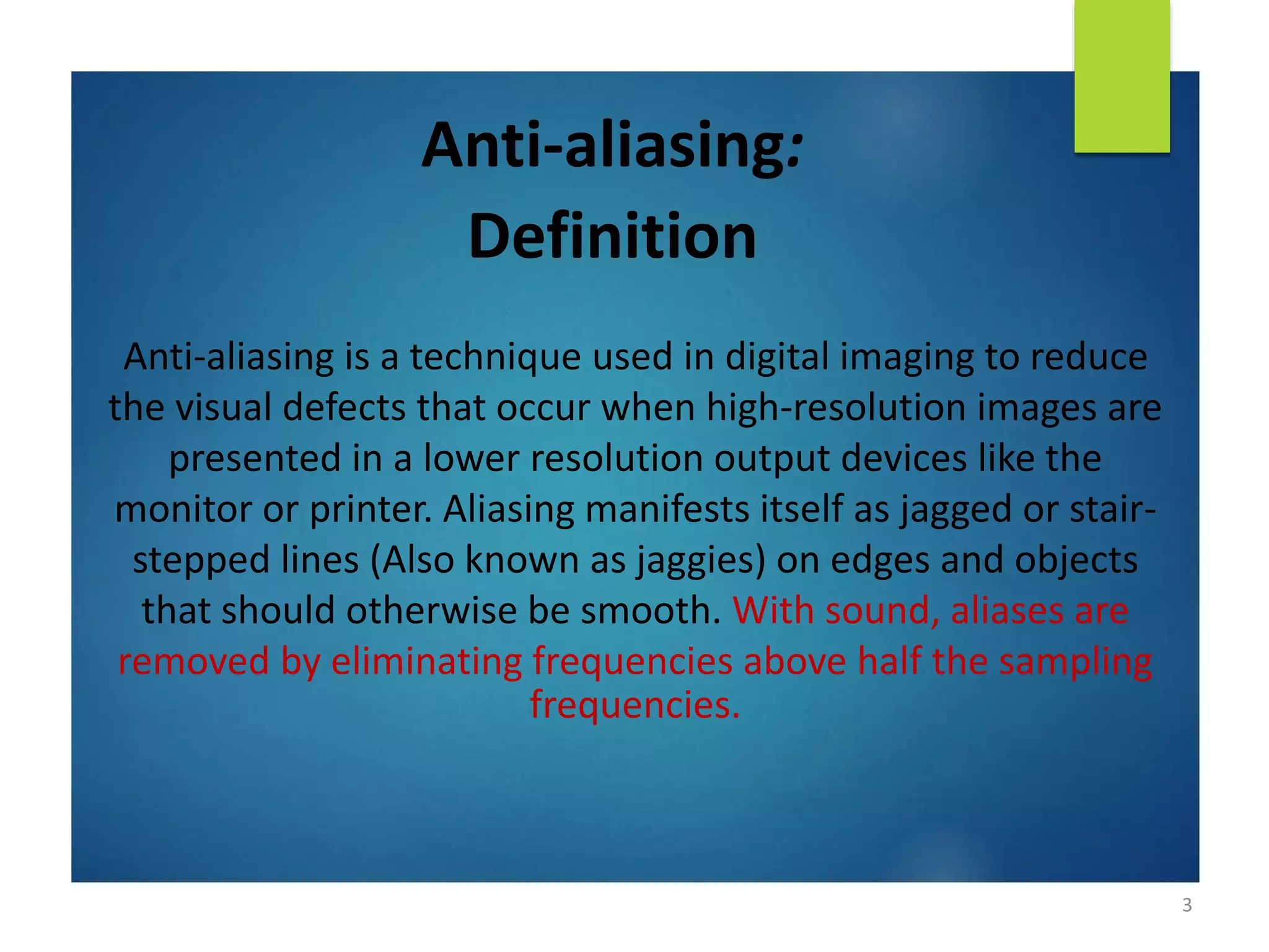 Aliasing & anti aliasing Slide | PPTX