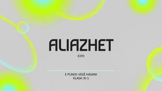 aliazhet (1).pptx